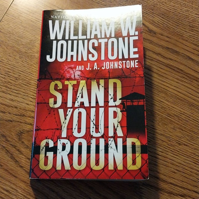 Stand Your Ground Stand Your Ground