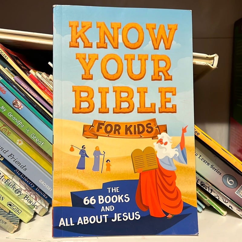 Know Your Bible for Kids by Donna K. Maltese