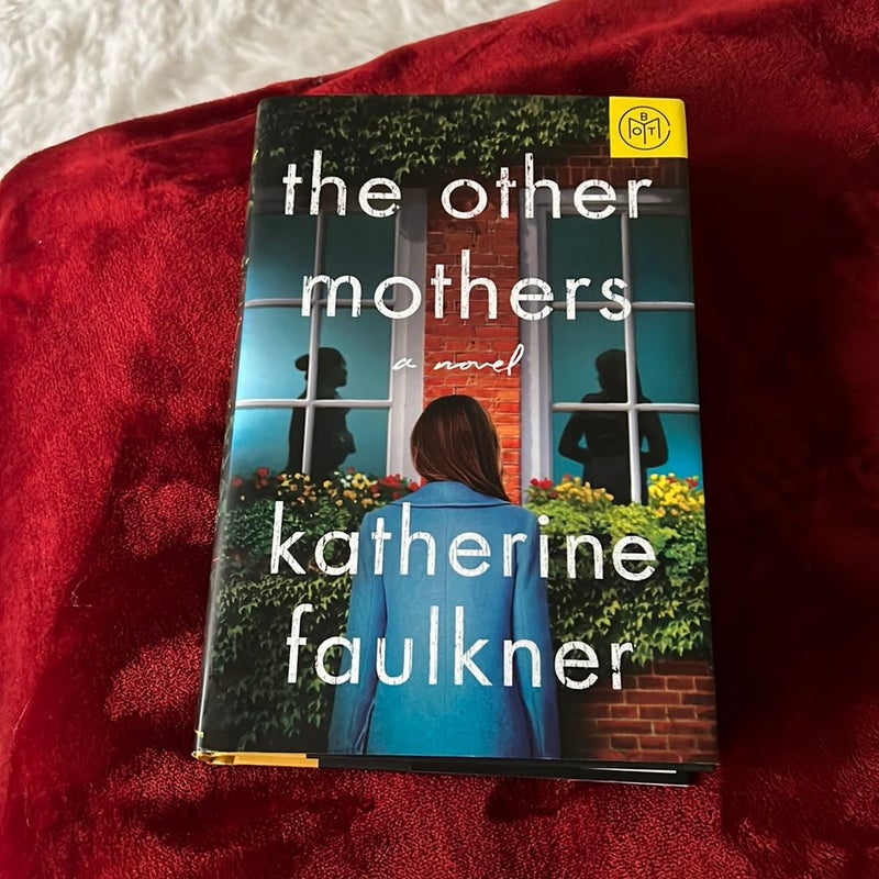 The Other Mothers by Katherine Faulkner, Hardcover | Pangobooks