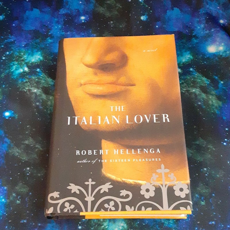 The Italian Lover by Robert Hellenga