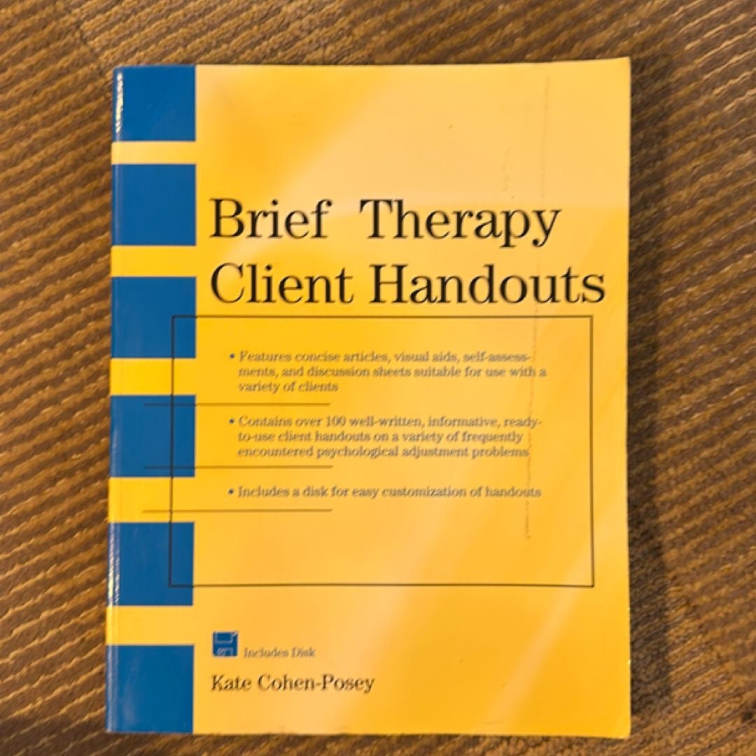 Brief Therapy Client Handouts by Kate Cohen-Posey
