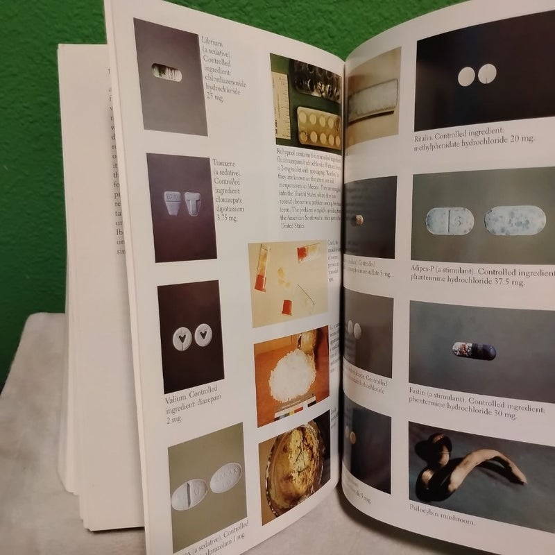 The Straight Facts about the Most Used and Abused Drugs from Alcohol to ...