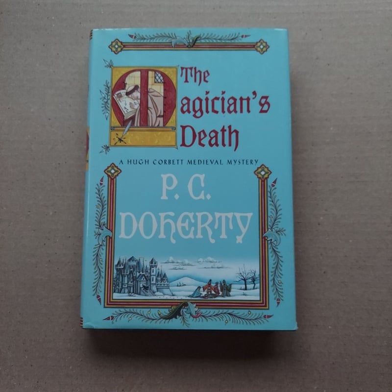 The Magician's Death by P. C. Doherty