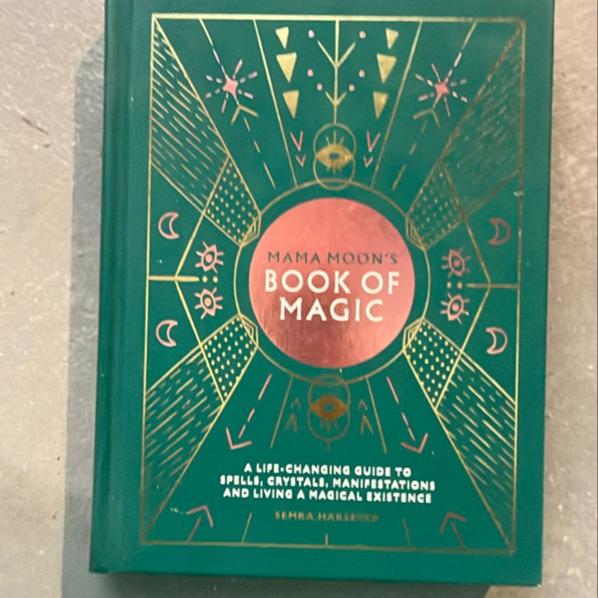 Mama Moon's Book of Magic by Semra Haksever