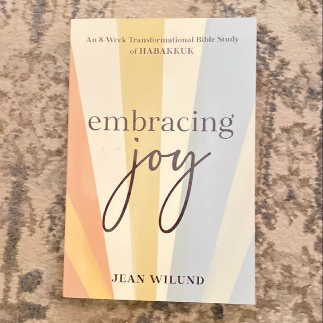 Embracing Joy by Jean Wilund