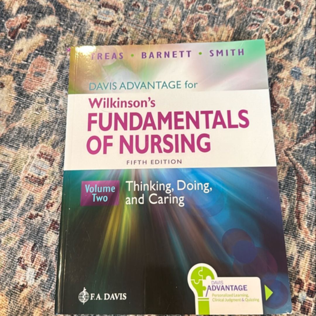 Davis Advantage for Wilkinson's Fundamentals of Nursing by Leslie S ...
