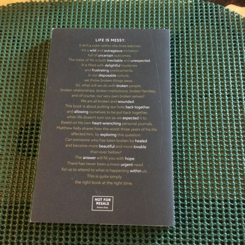 Life is Messy Advanced Reader Copy by Matthew Kelly, Paperback | Pangobooks