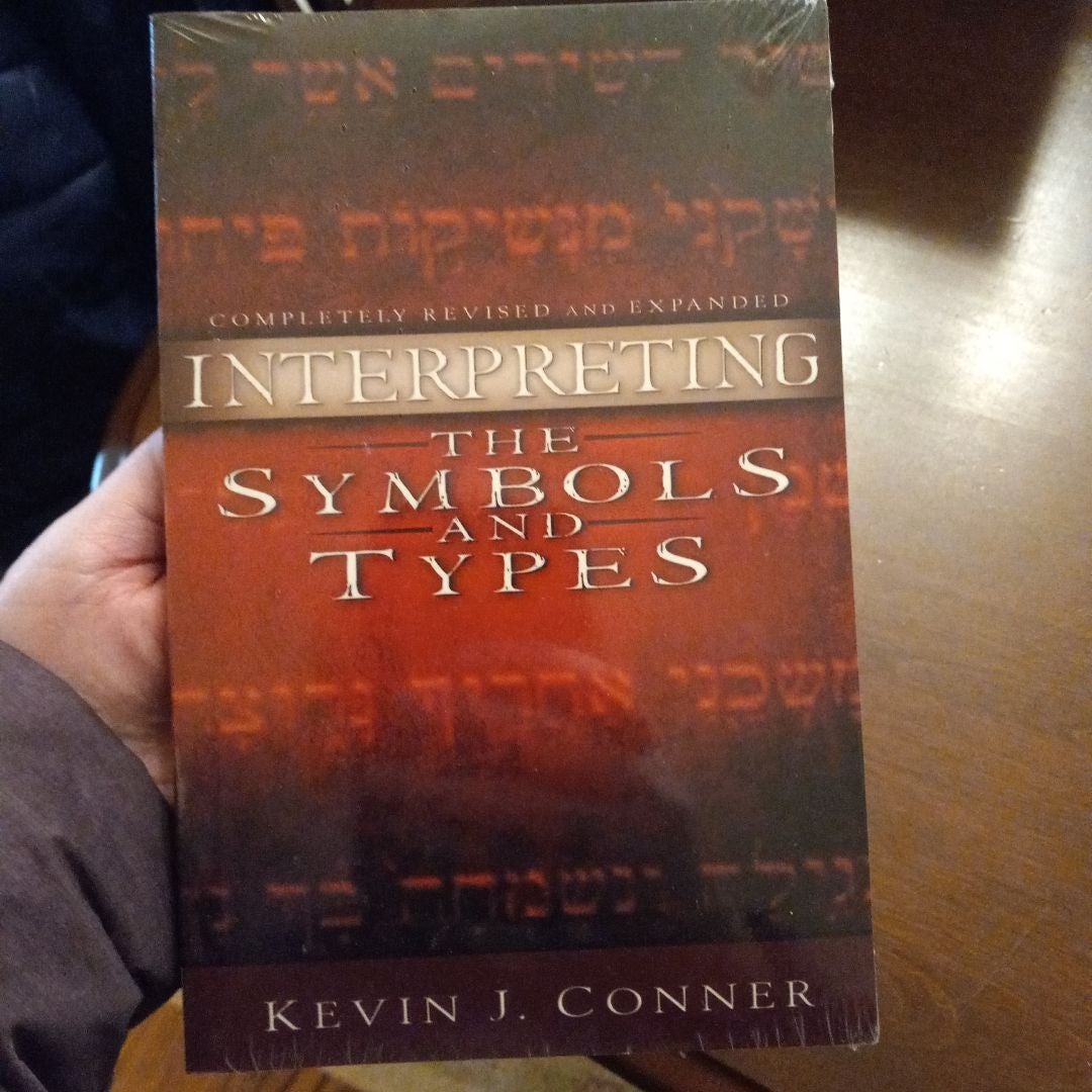 Interpreting the Symbols and Types by Kevin J. Conner