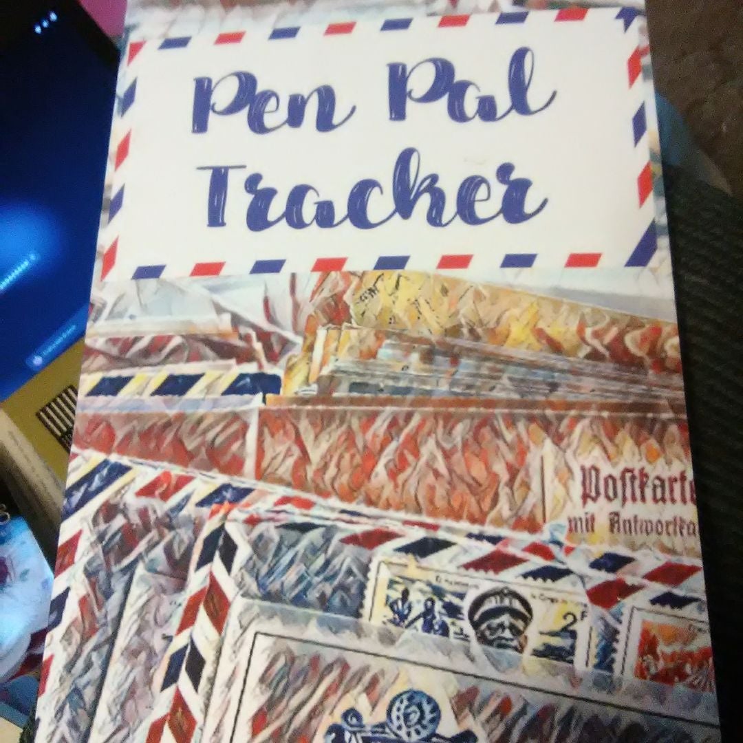 Pen Pal Tracker by H. K Pen Pal Publishing