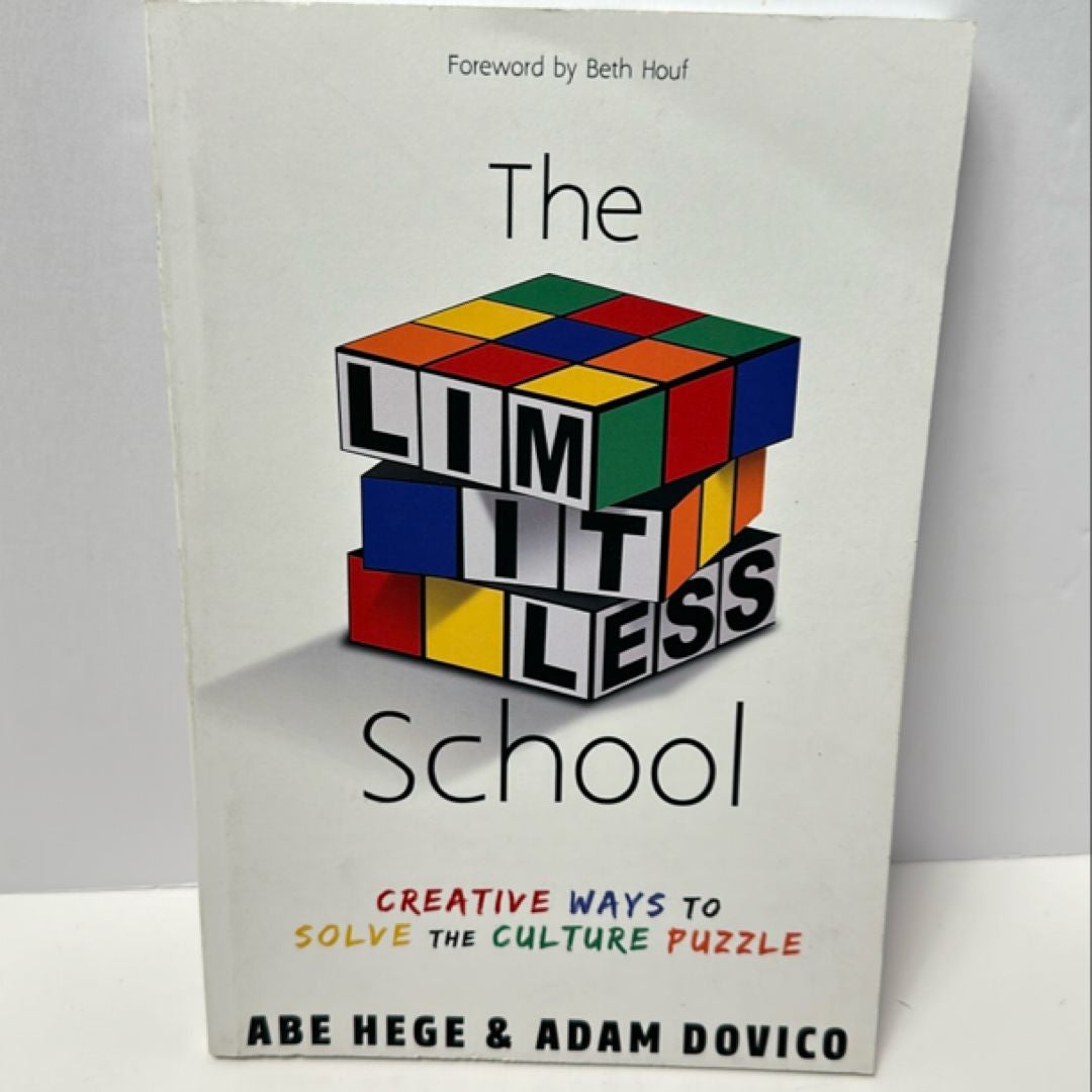The Limitless School by Adam Dovico, Abe Hege
