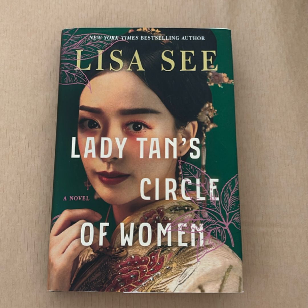Lady Tan's Circle of Women by Lisa See