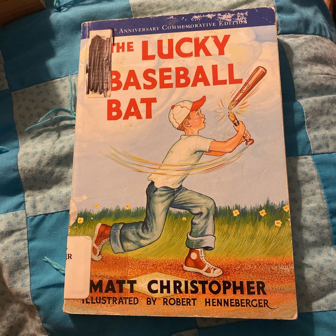 The Lucky Baseball Bat (50th Anniversary Commemorative Edition) by Matt ...
