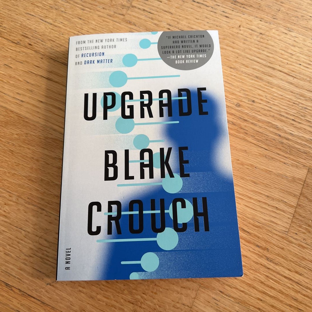 Upgrade by Blake Crouch
