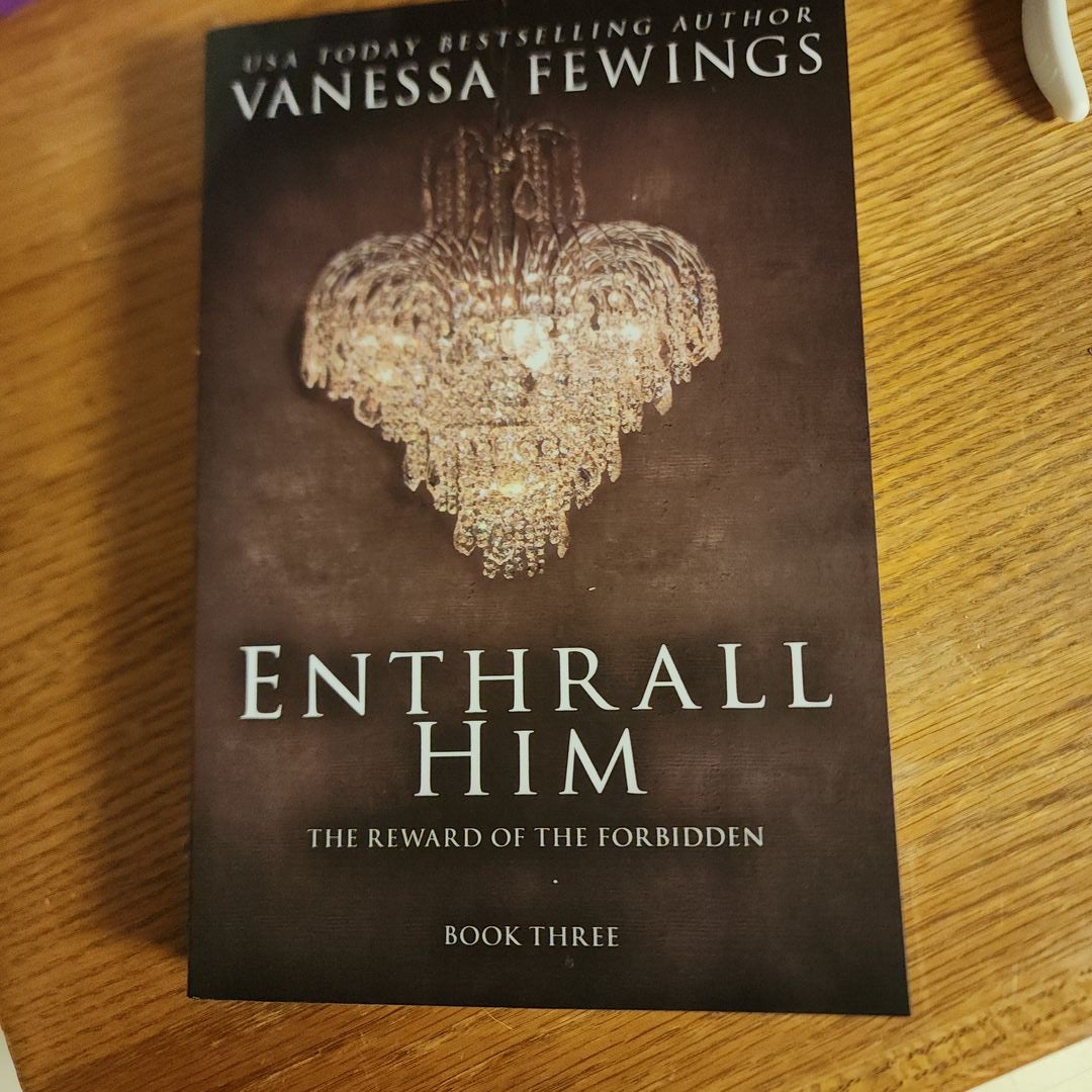 Enthrall Him by Vanessa Fewings