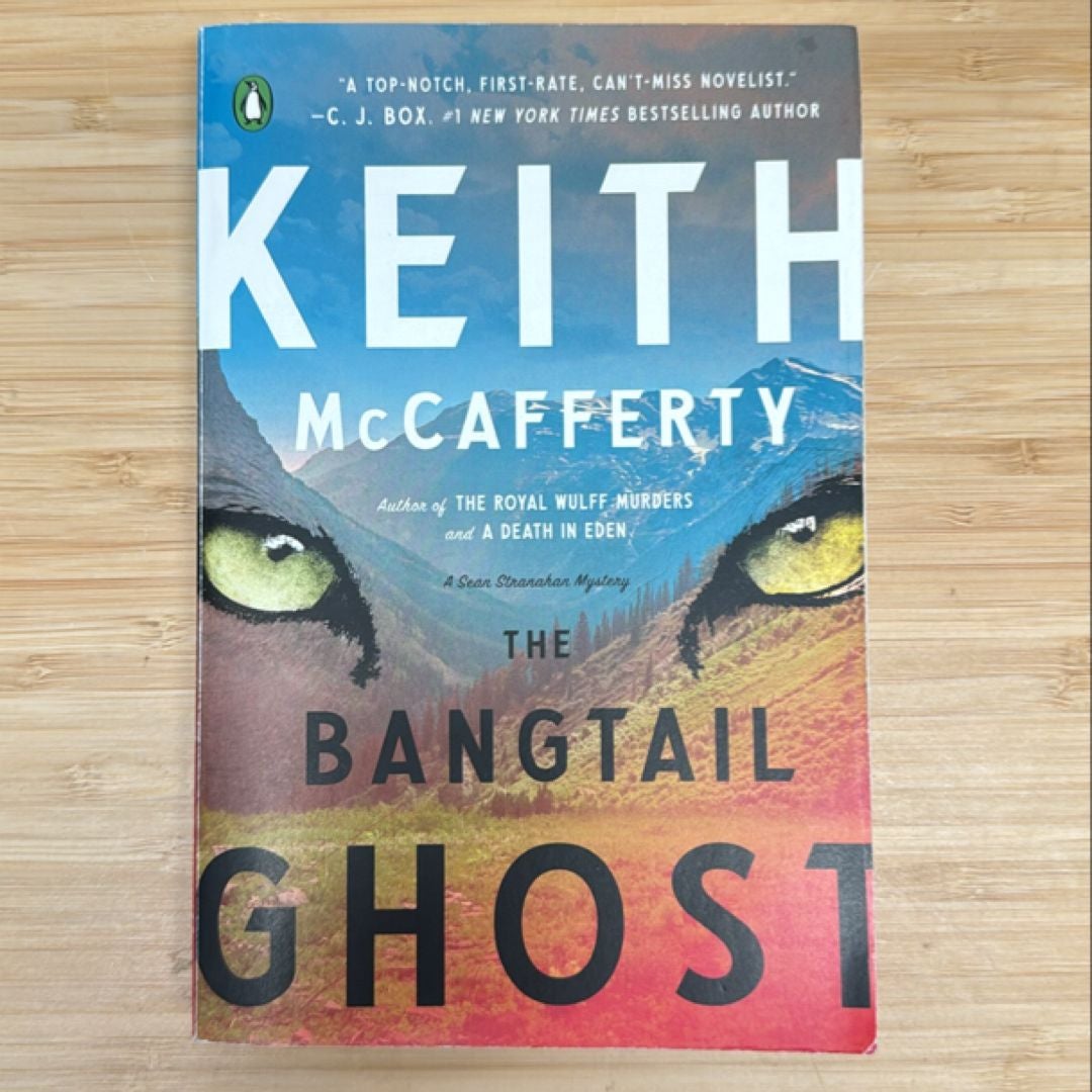 The Bangtail Ghost by Keith McCafferty