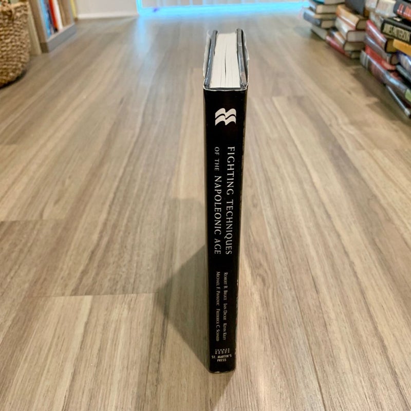 Fighting Techniques of the Napoleonic Age by Robert B. Bruce, Hardcover ...