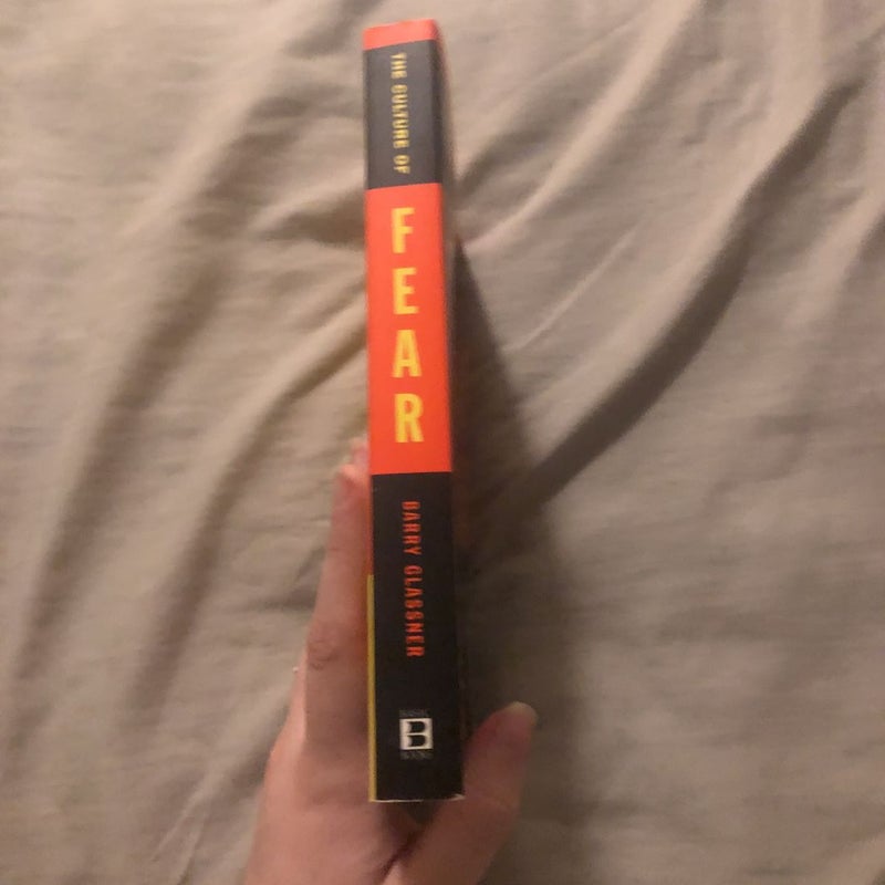 The Culture of Fear by Barry Glassner
