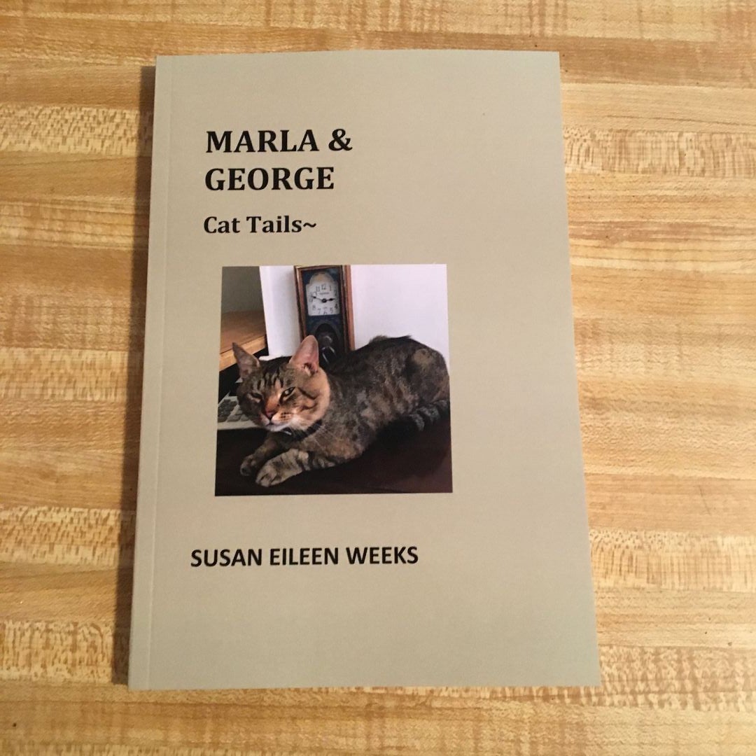 Marla & George Cat Tails~ by Susan Eileen Weeks