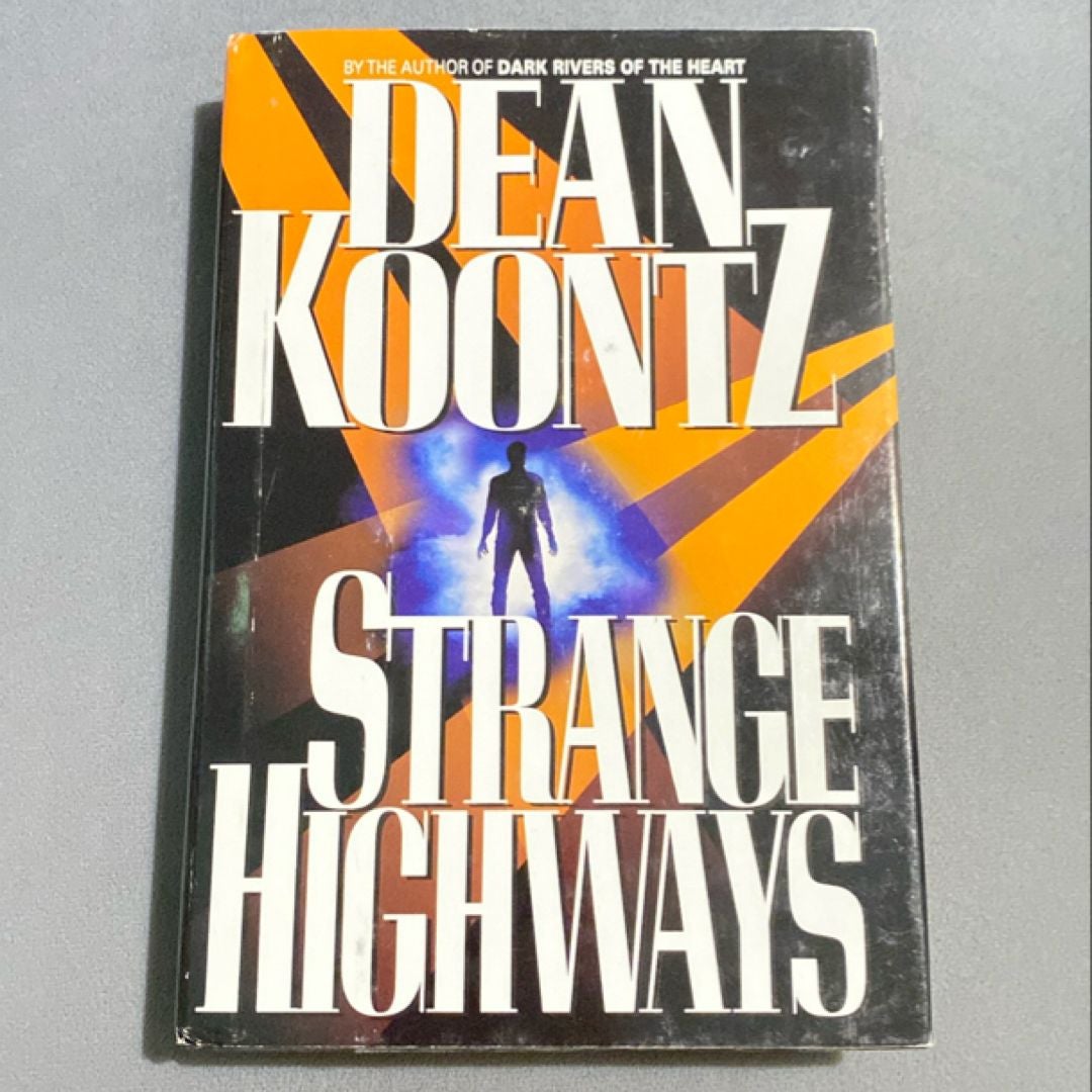 Strange Highways by Dean Koontz