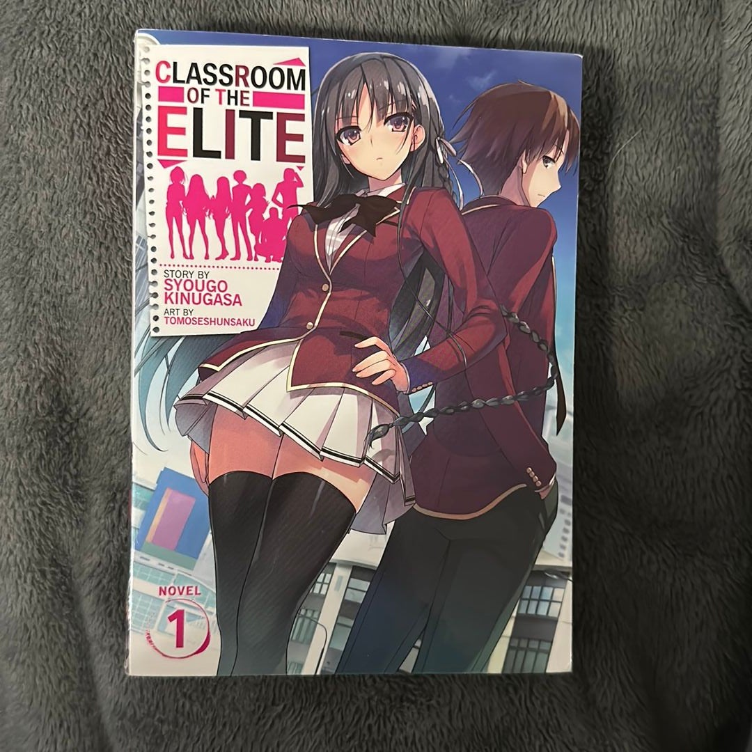 Classroom of the Elite (Light Novel) Vol. 1 by Syougo Kinugasa