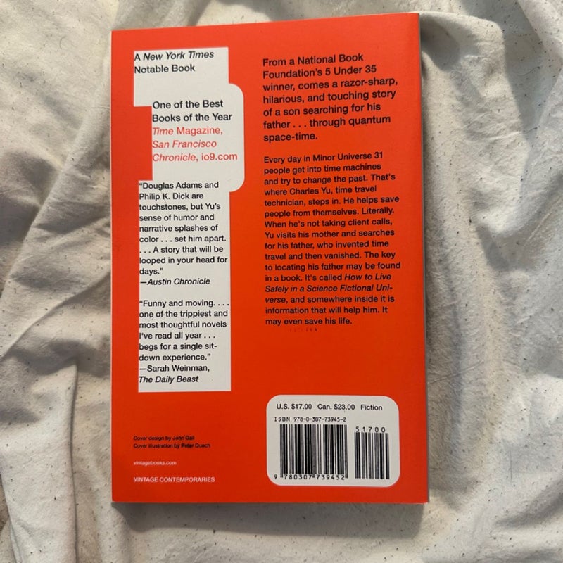 How to Live Safely in a Science Fictional Universe by Charles Yu