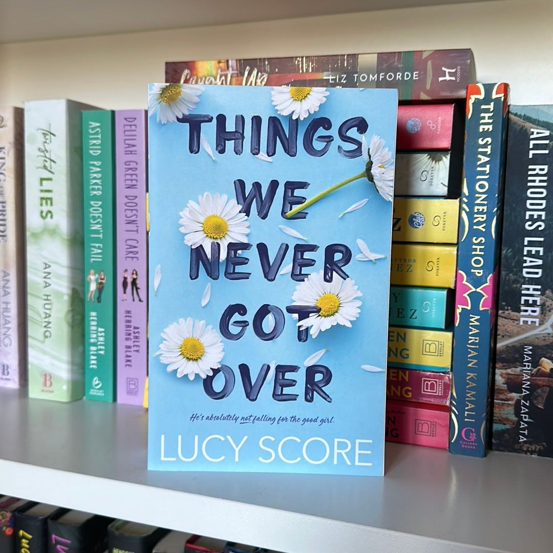 Things We Never Got Over by Lucy Score, Hardcover | Pangobooks