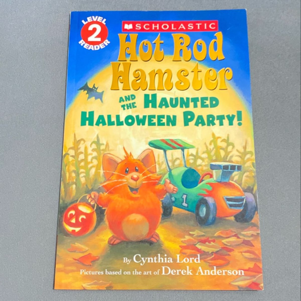 Hot Rod Hamster and the Haunted Halloween Party by Cynthia Lord