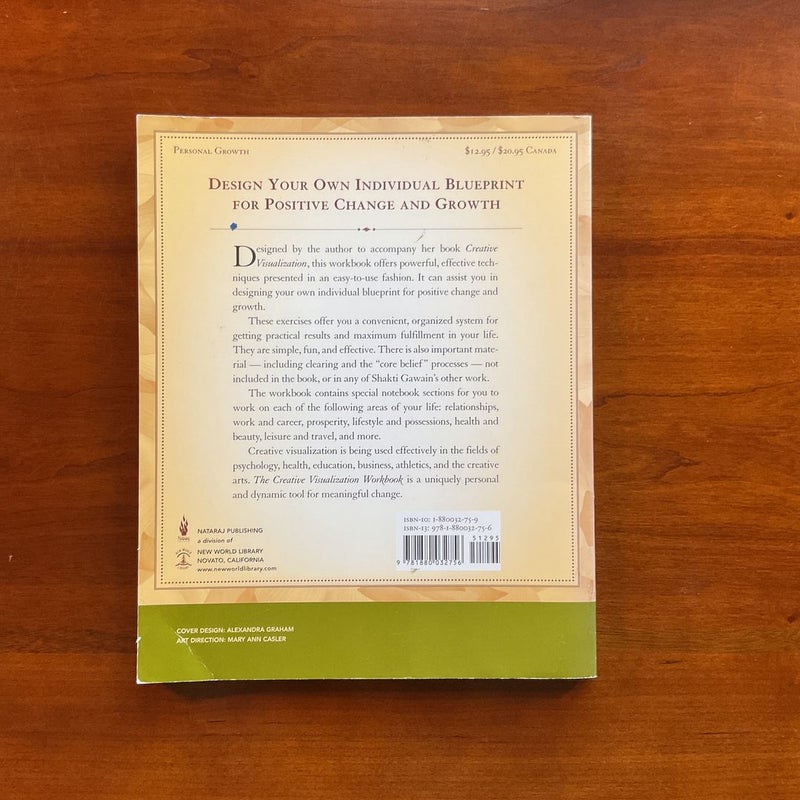 The Creative Visualization Workbook by Shakti Gawain