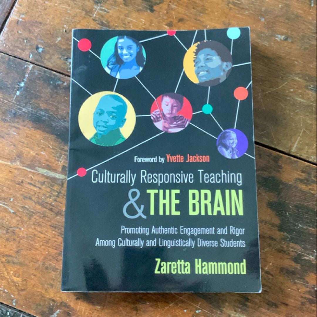 Culturally Responsive Teaching and the Brain by Zaretta Hammond