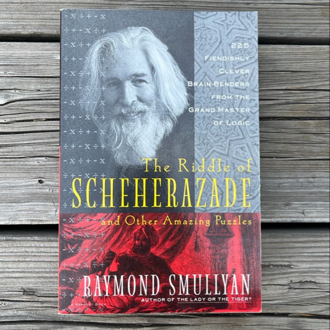 The Riddle of Scheherazade by Raymond Smullyan