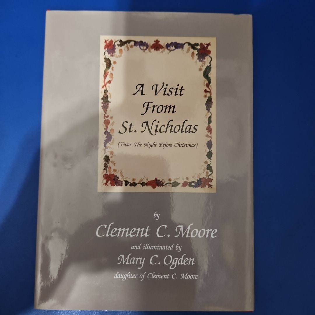 A Visit from St. Nicholas by Clement C. Moore