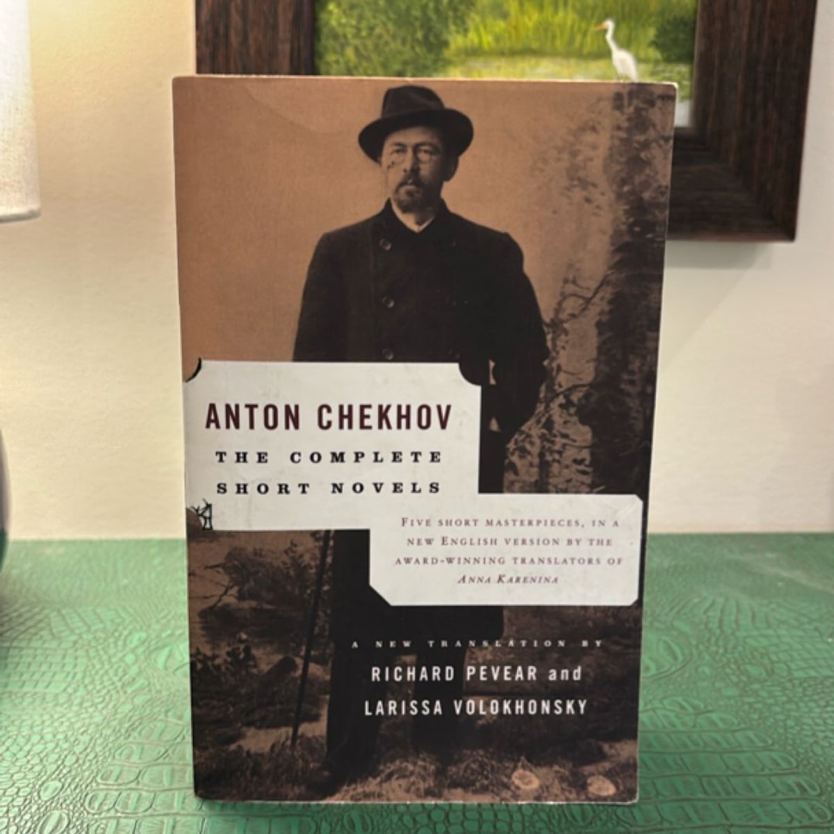 The Complete Short Novels by Anton Chekhov, Richard Pevear, Larissa ...