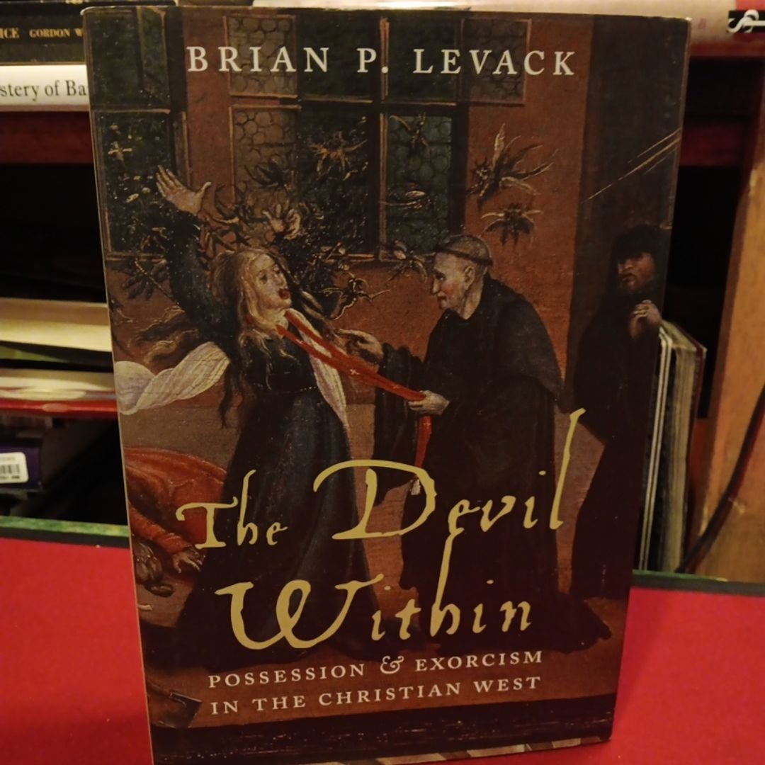 The Devil Within by Brian Levack