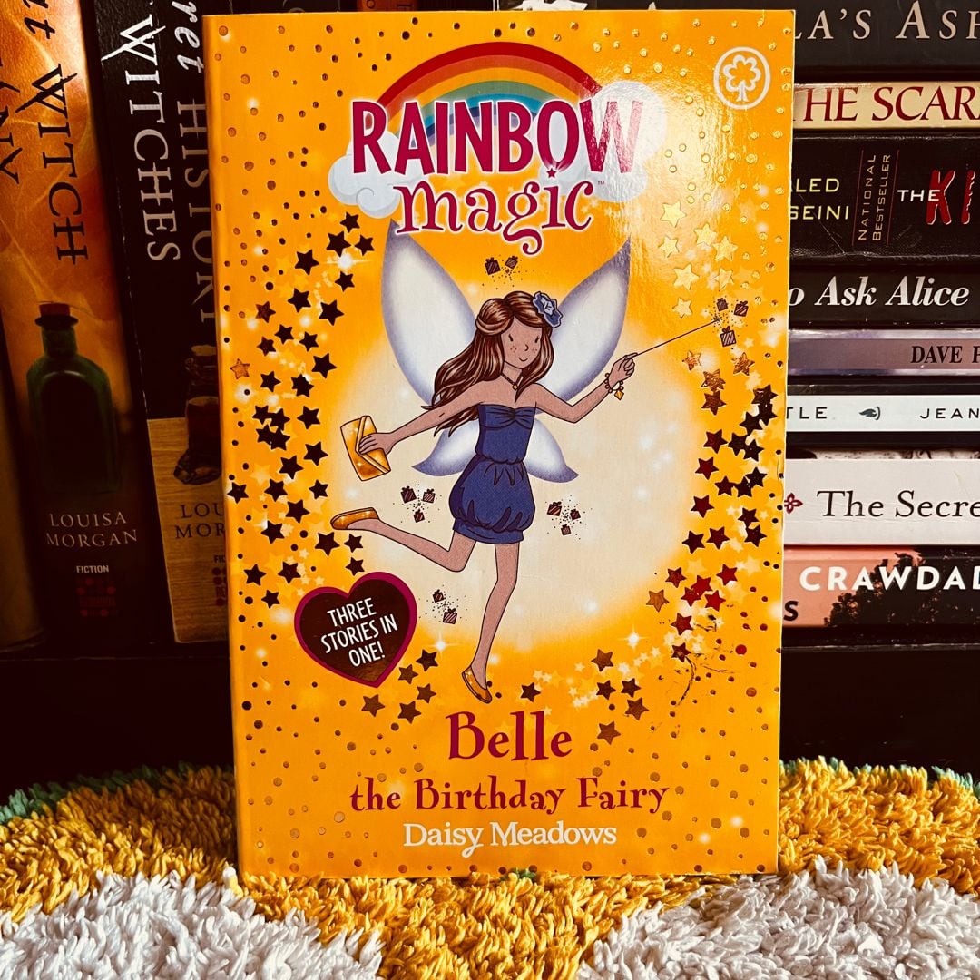 Rainbow Magic: Belle the Birthday Fairy by Daisy Meadows, Paperback ...