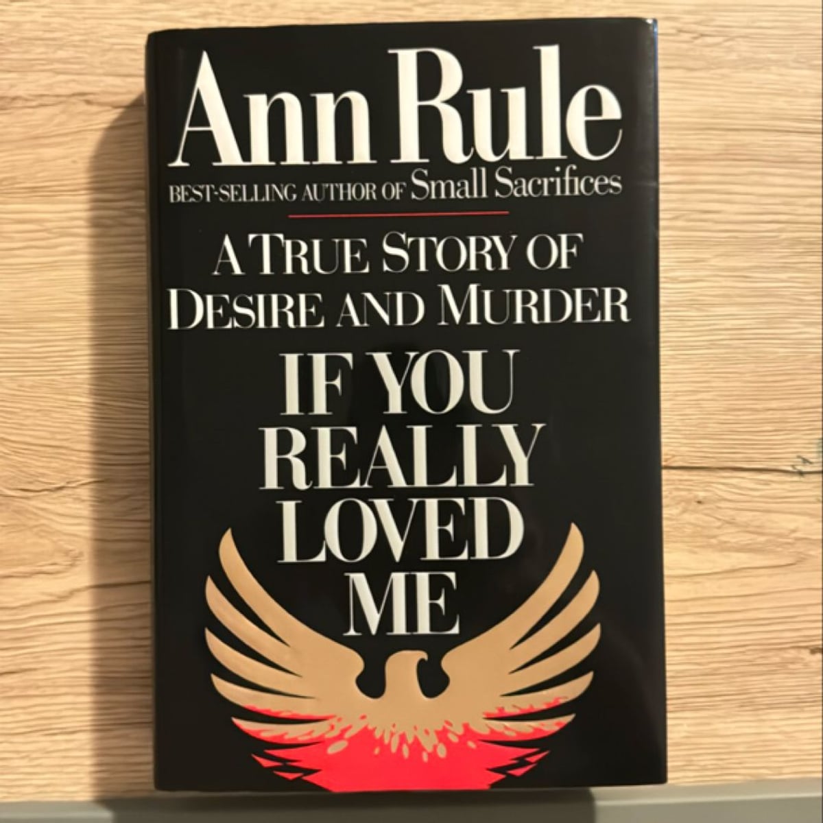 If You Really Loved Me by Ann Rule, Hardcover | Pangobooks