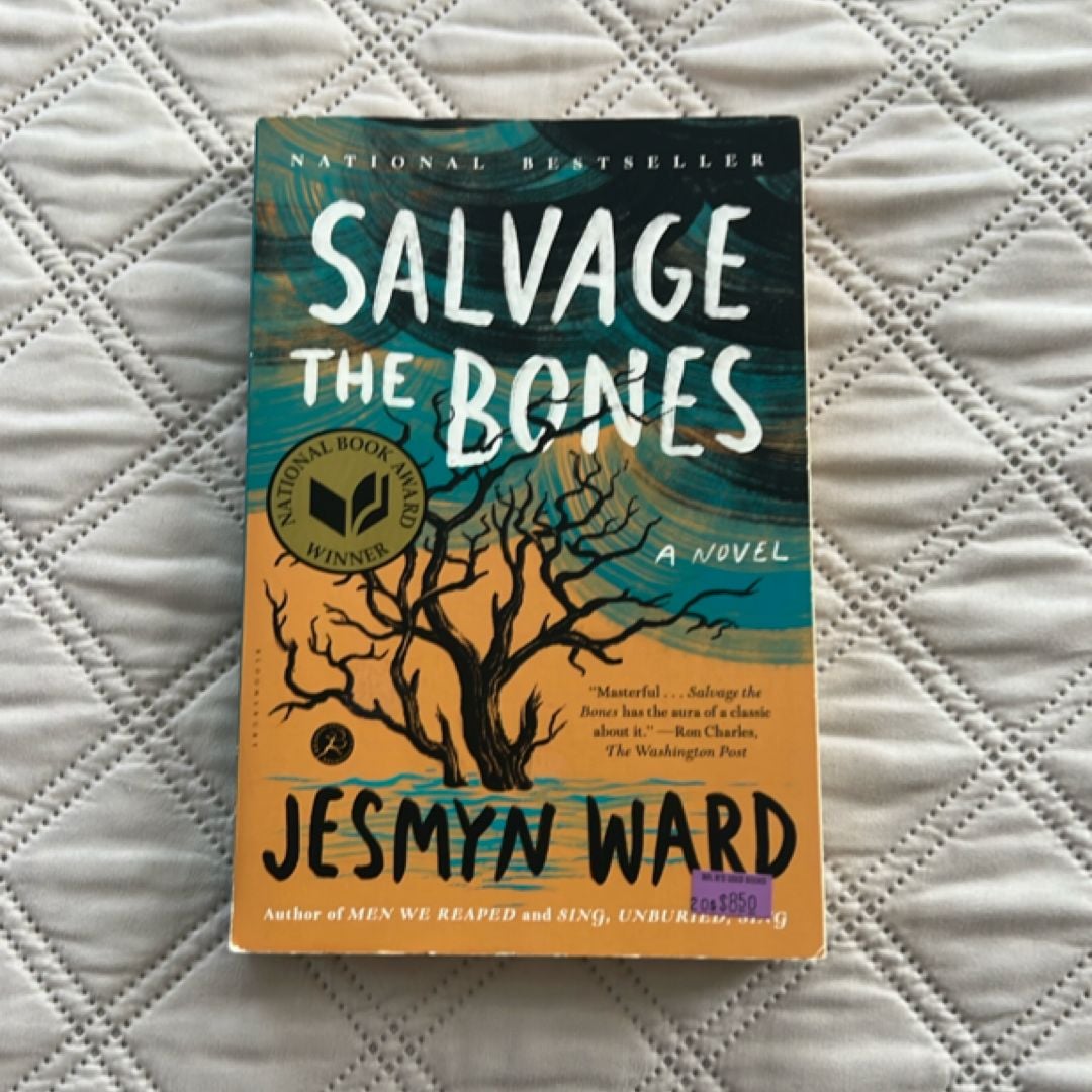 Salvage the Bones by Jesmyn Ward, Paperback | Pangobooks
