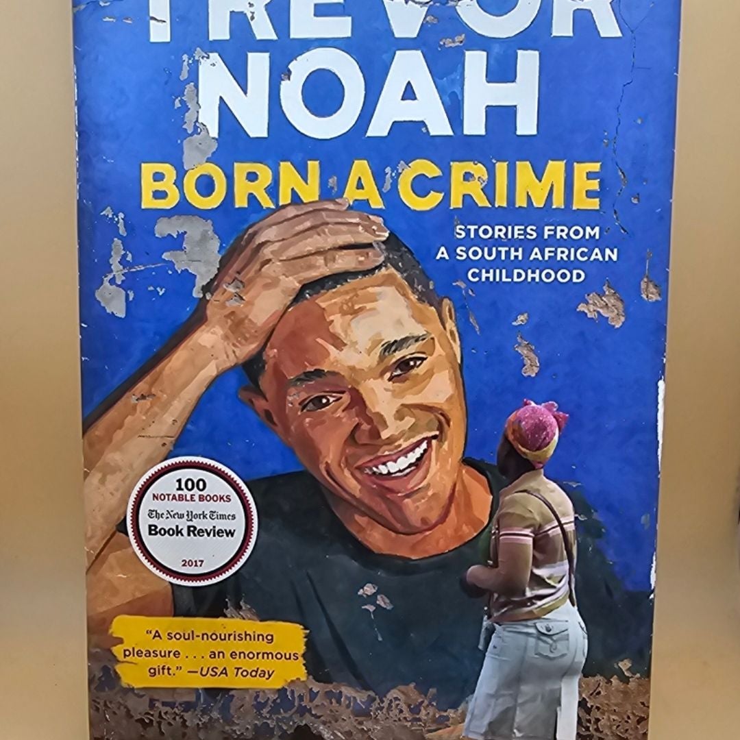 Born a crime by Trevor noah , Hardcover | Pangobooks