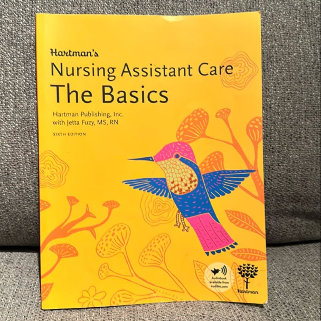 Hartman's Nursing Assistant Care: the Basics by Hartman Publishing ...