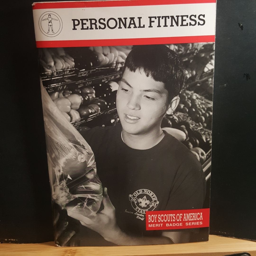 Personal Fitness by Boy Scouts of America Staff