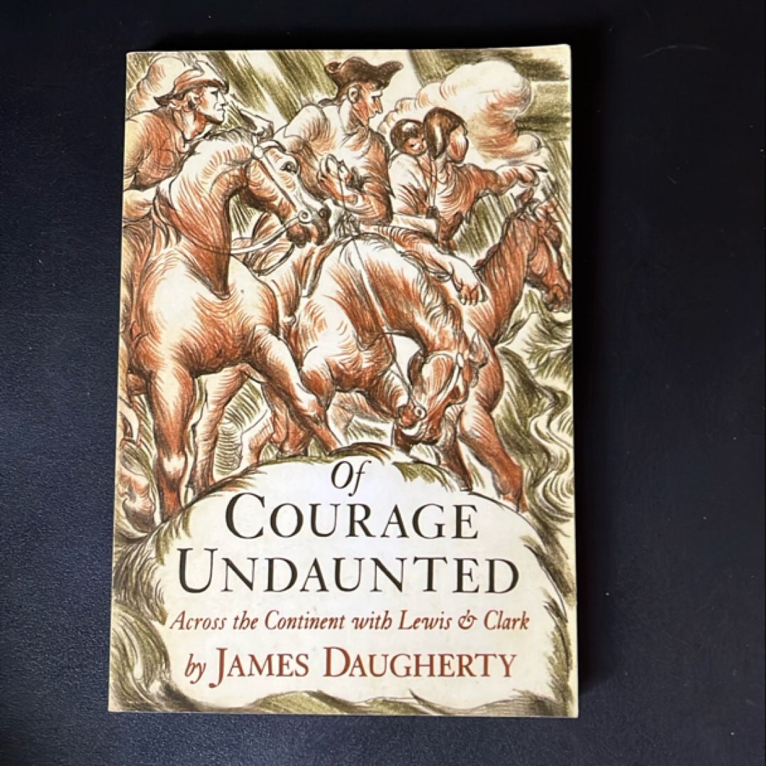Of Courage Undaunted by James Daugherty