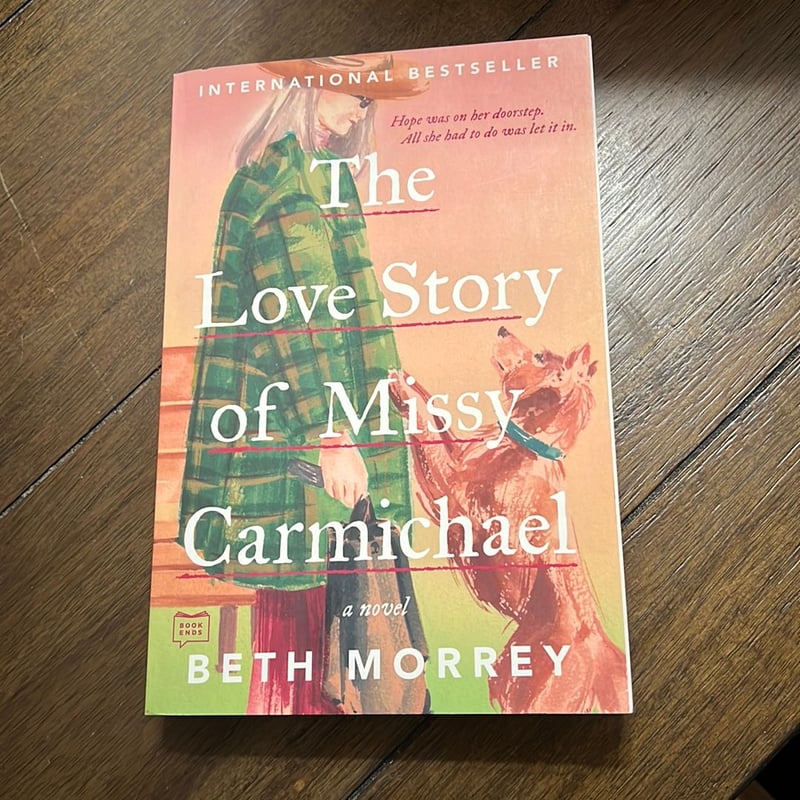 The Love Story of Missy Carmichael by Beth Morrey