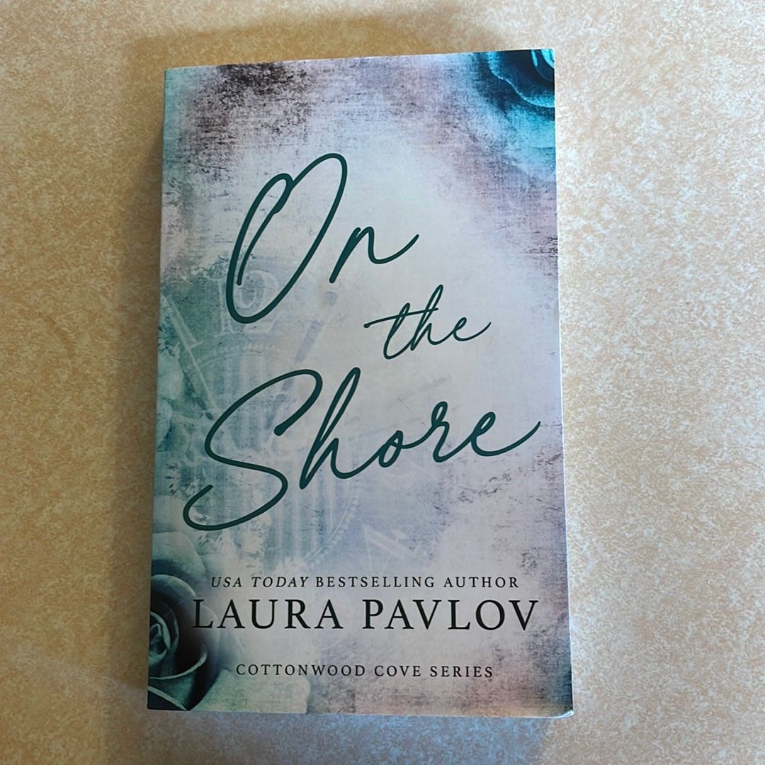On the Shore Special Edition by Laura Pavlov