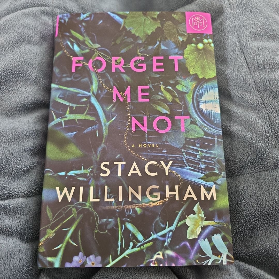 Forget Me Not by Stacy Willingham, Hardcover | Pangobooks