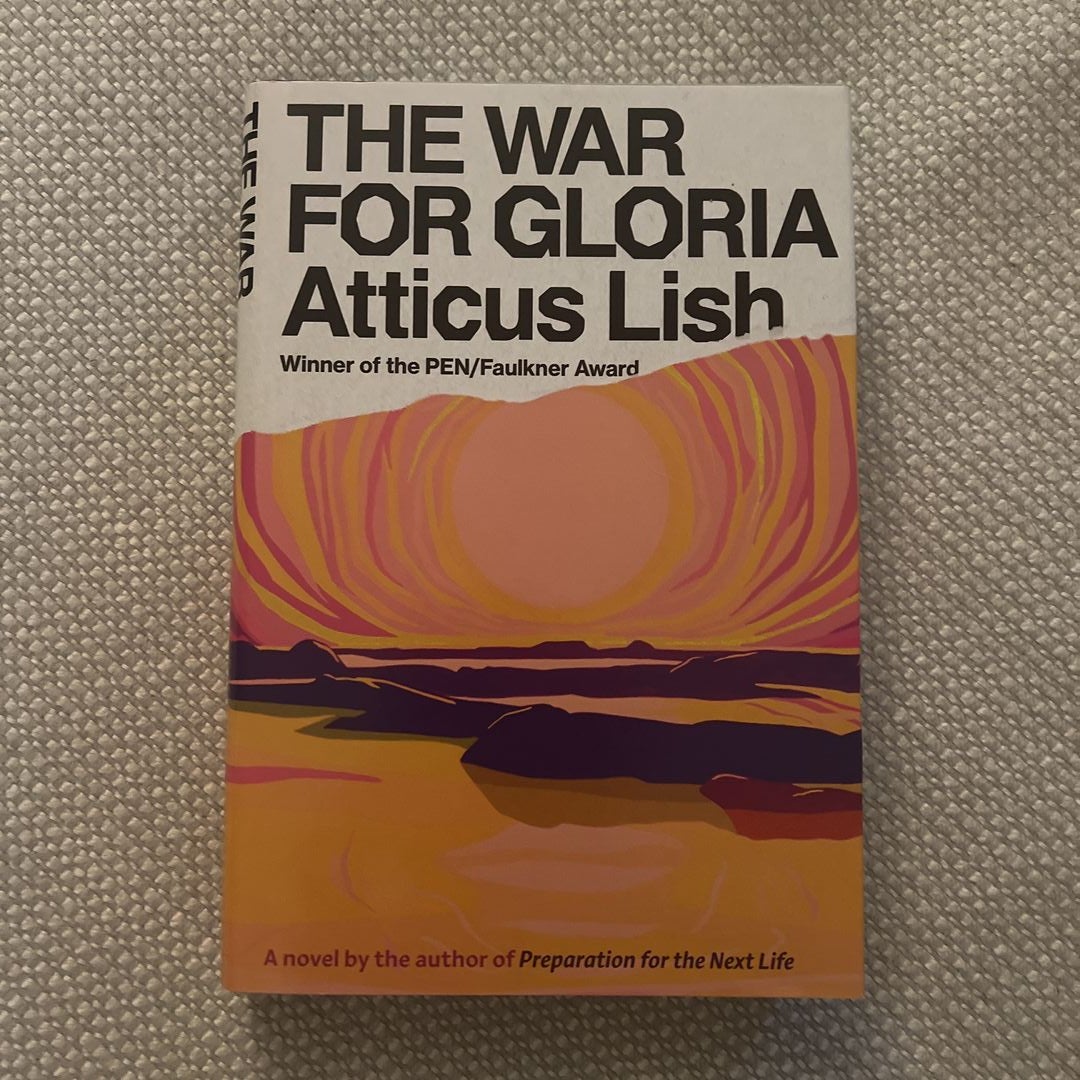 The War for Gloria by Atticus Lish, Hardcover | Pangobooks