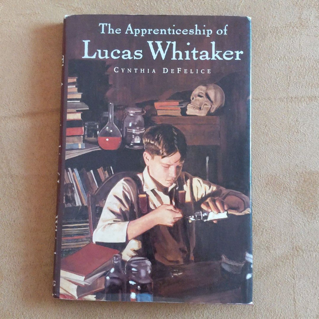 The Apprenticeship of Lucas Whitaker