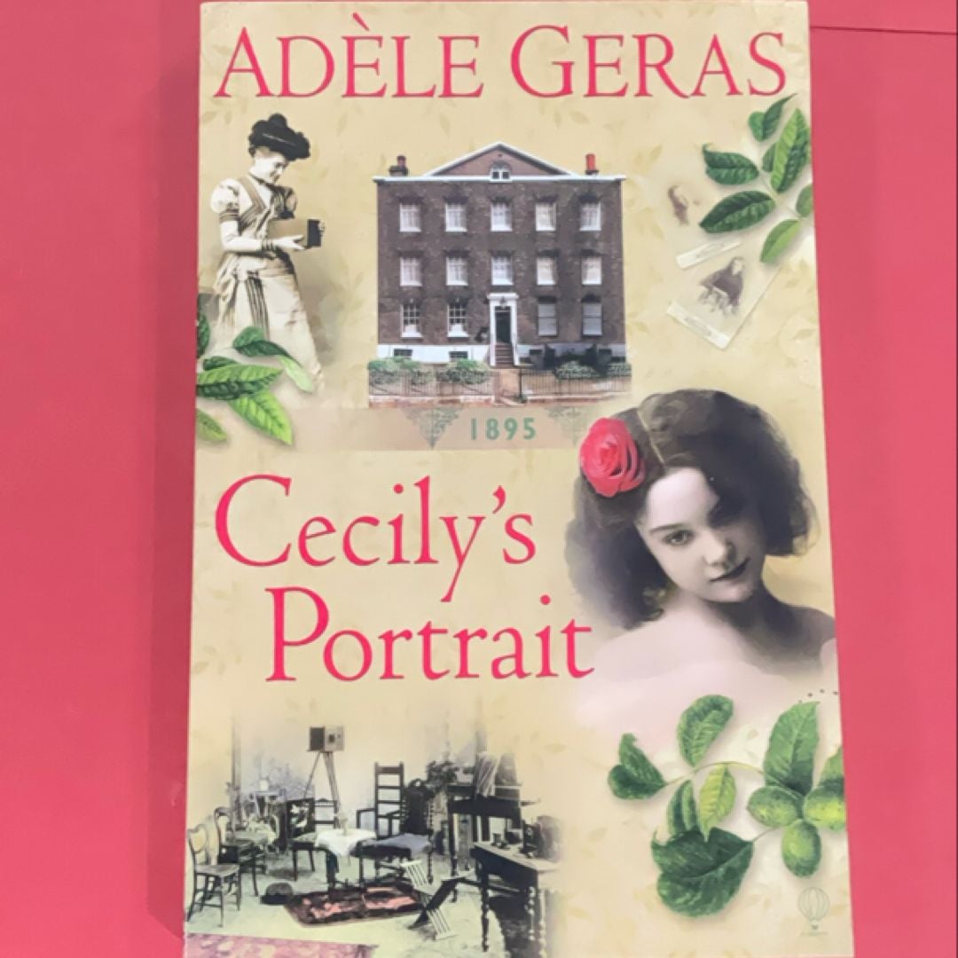 Cecily's Portrait by Adèle Geras