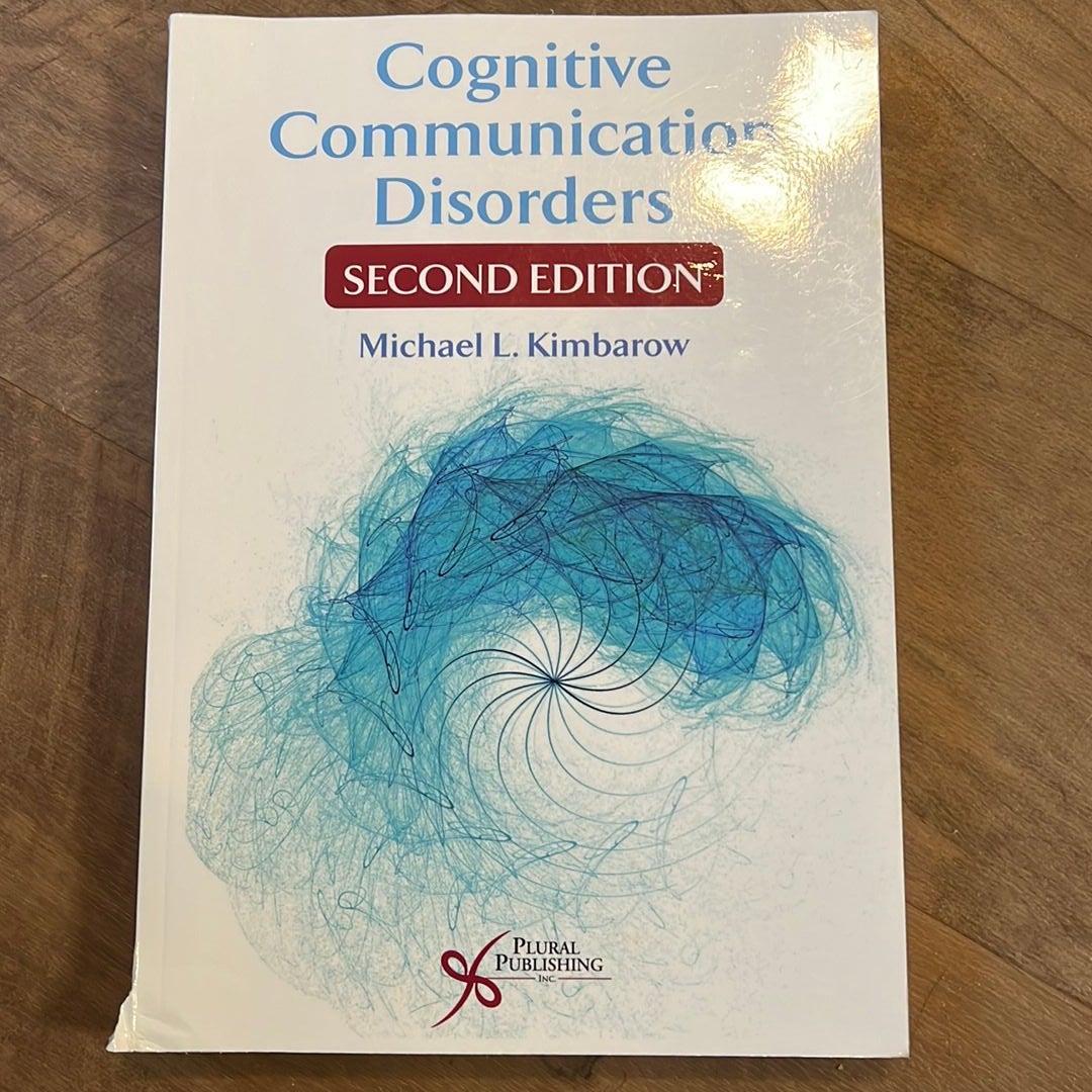 Cognitive Communication Disorders by Michael Kimbarow, Paperback ...