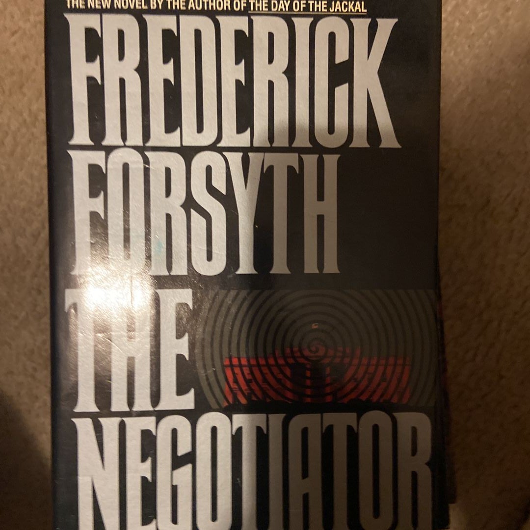 The Negotiator by Frederick Forsyth