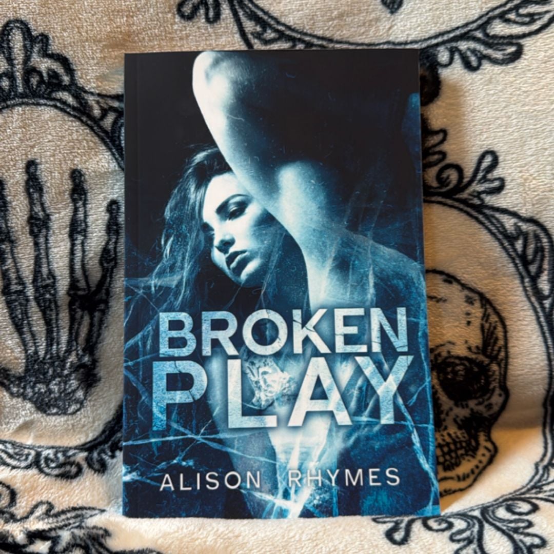 Broken Play by Alison Rhymes