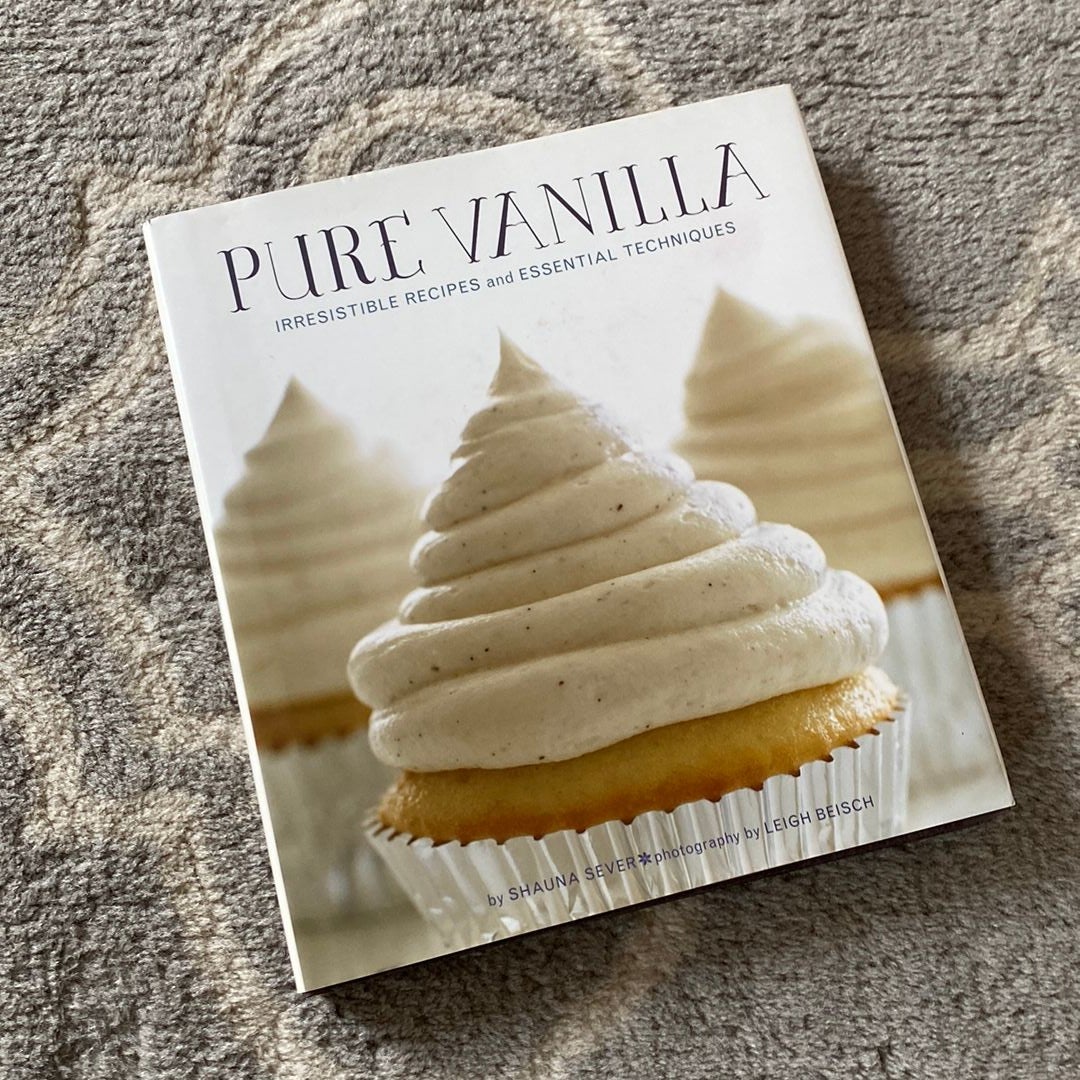 Pure Vanilla by Shauna Sever, Leigh Beisch